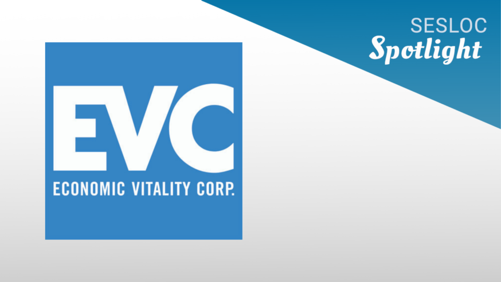 SESLOC Spotlight: Economic Vitality Corp - SESLOC Credit Union